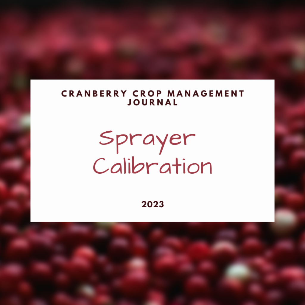 Sprayer Calibration – Wisconsin Fruit
